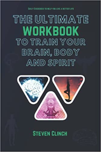 Book Review: “The Ultimate Workbook to Train Your Brain, Body and ...
